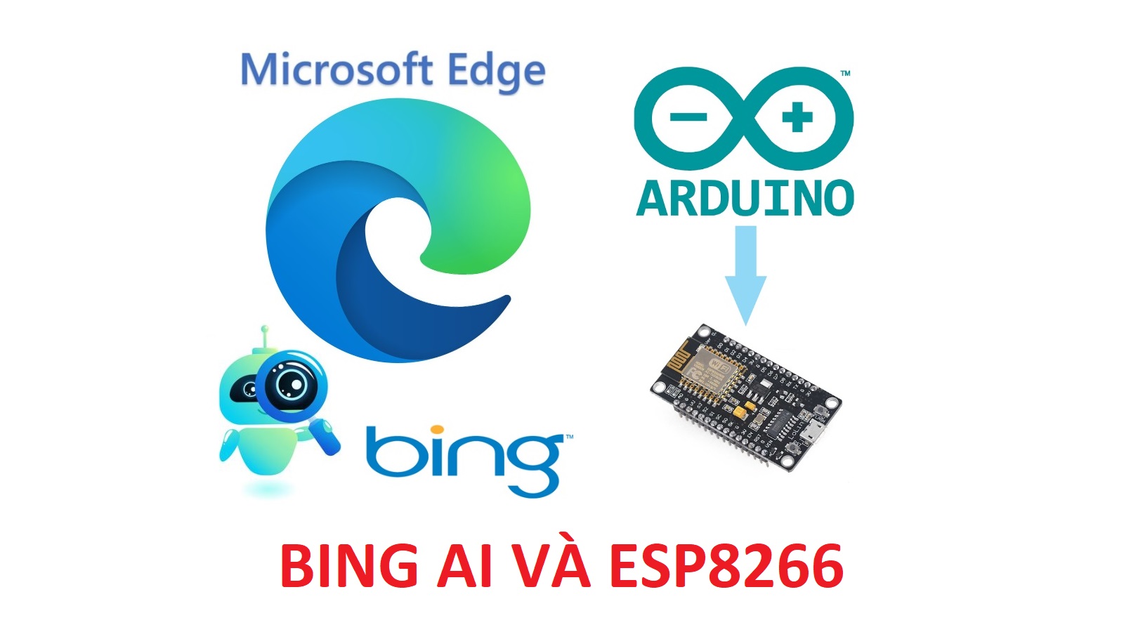 Hướng dẫn dùng chatbot Bing AI lập trình ESP8266 NodeMCU